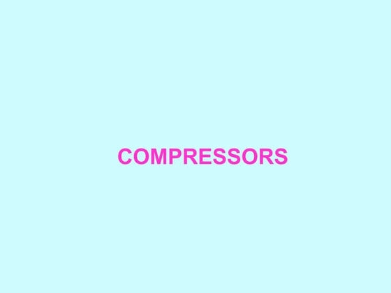 Compressor and Types | PPT