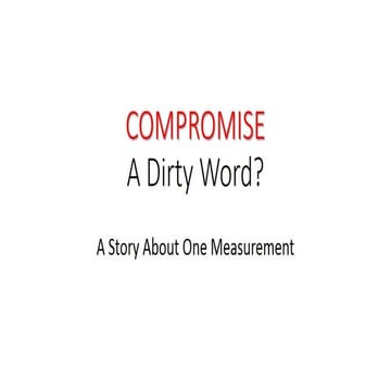 Compromise - A Dirty Word | PPTX