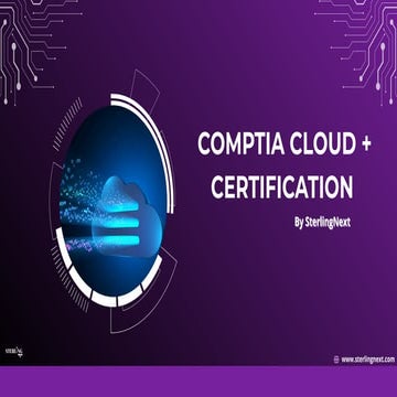CompTIA Cloud+ Certification Training Overview | PDF