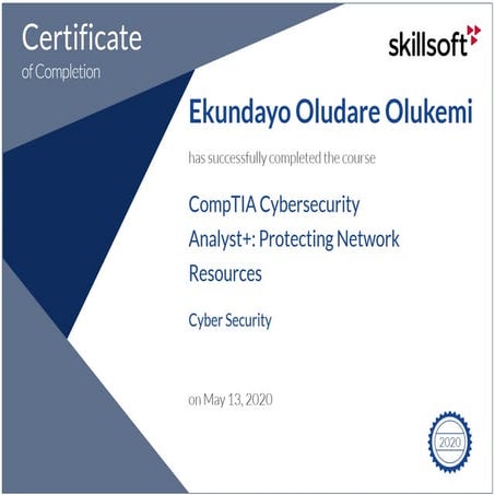 Ekundayo Olukemi CompTIA CyberSecurity Analyst+ Protecting Network Resources Certificate | PDF ...