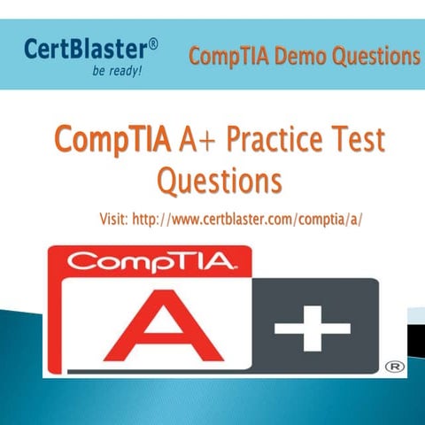 Comptia A+ practice tests demo questions | PPT