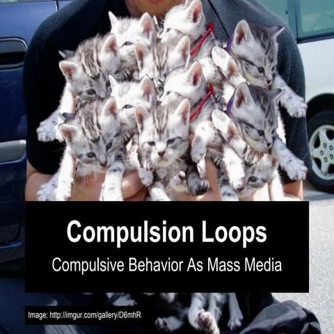 Compulsion Loops | PDF