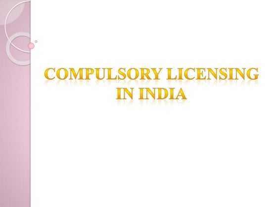Compulsory licensing (patents) | PPTX