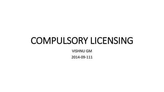 Compulsory licensing (patents) | PPTX