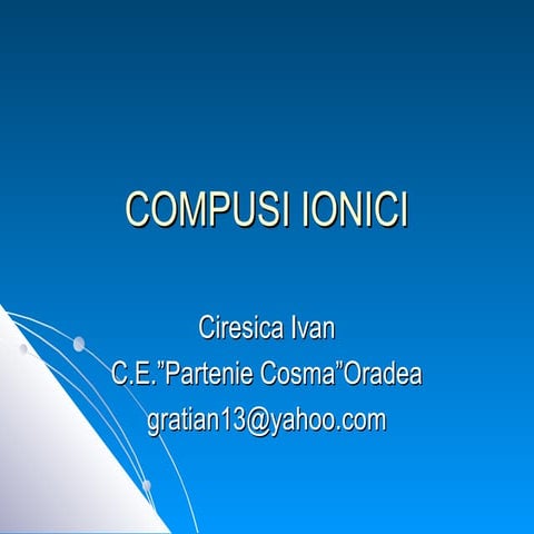 Compusi ionici , IX MI by Delgado | PPT