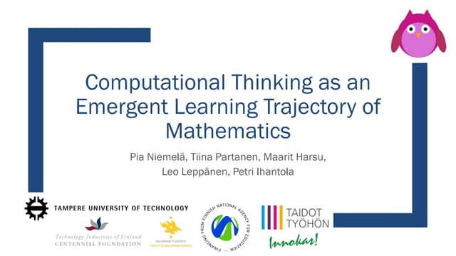 Computational Thinking As An Emergent Learning Trajectory Of Mathematics Ppt