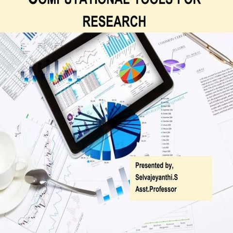 Computational tools for reasearch.pptx