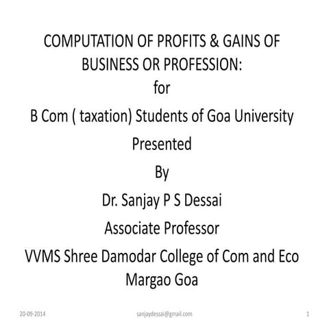 Computation of Profits & Gains of Business or Profession | PPTX