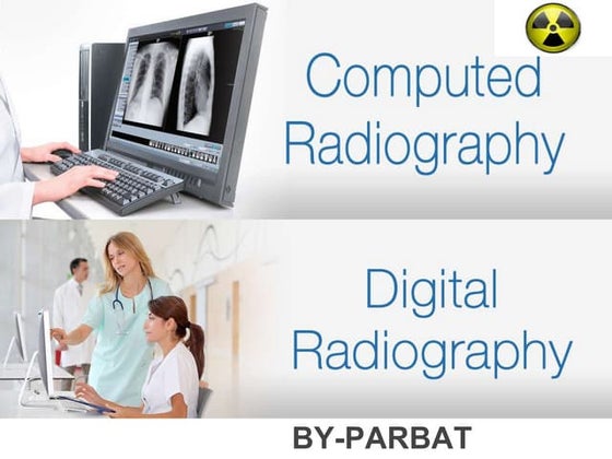 Computed radiography | PPTX