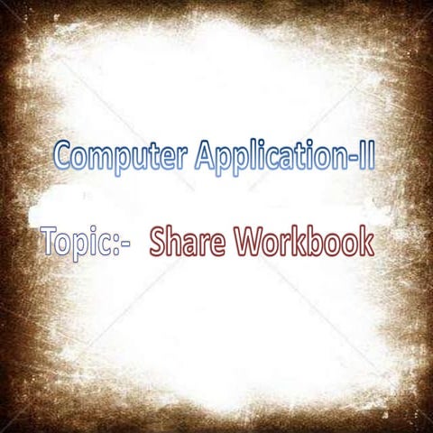 share workbook in computer | PPT