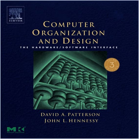 Computer.organization.and.design.the.hardware.software.interface.3rd.2004.morgan kaufmann | PDF