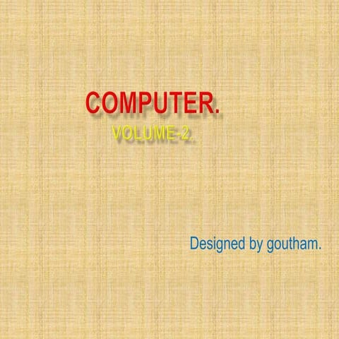 Computer volume 2 | PPTX