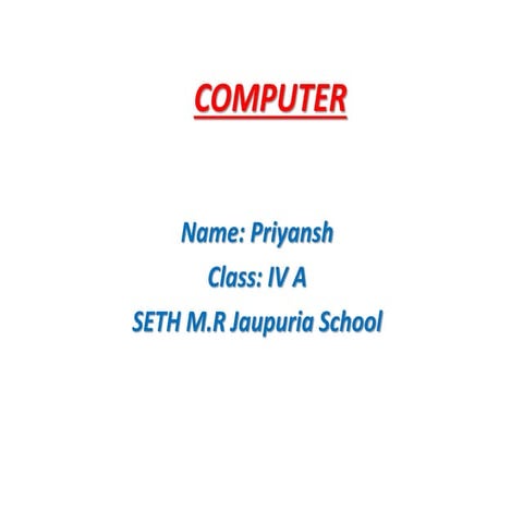 COMPUTER basics for kids and it is a good initiative by them. | PPTX