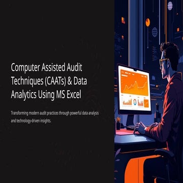 Computer-Assisted-Audit-Techniques-CAATs-and-Data-Analytics-Using-MS-Excel.pptx