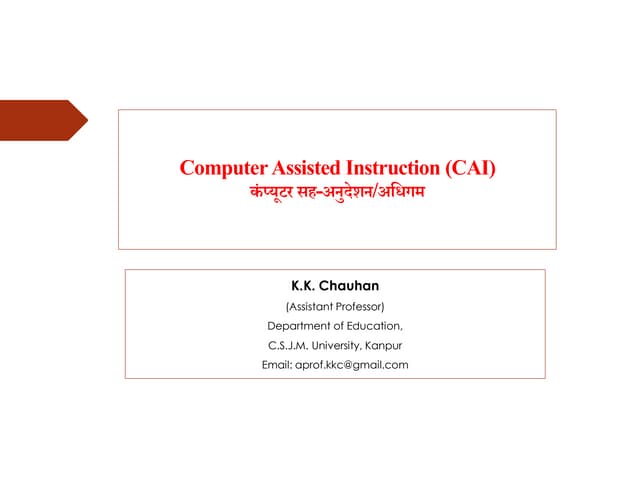 Computer assisted instruction(CAI) | PPTX