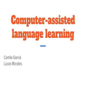Computer assisted language learning | PPTX | Education