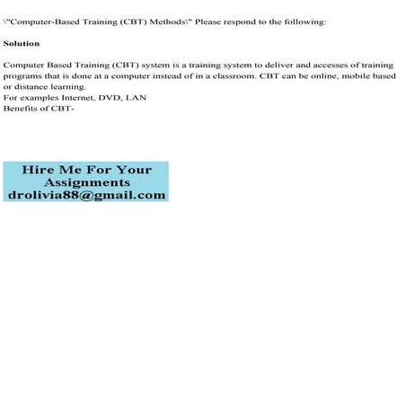 Computer-Based Training (CBT) Methods Please respond to the foll.pdf