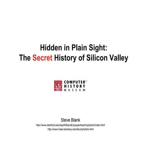 Steve Blank's "Secret History of Silicon Valley" talk at Computer ...