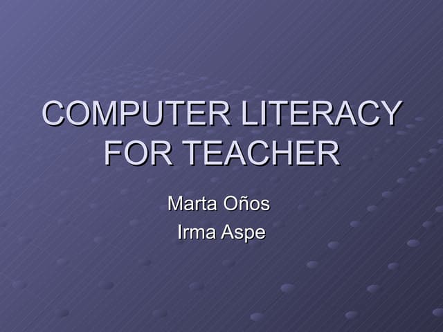 Introduction to computer literacy | PPT
