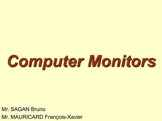 Monitors.ppt | Computer Peripherals | Computing