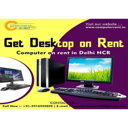 Desktop on rent in Delhi ! 9910999099 | PDF
