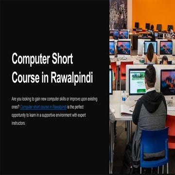 Computer Short Course in Rawalpindi | PPTX