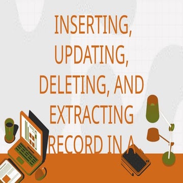 Inserting, updating, deleting, and extracting records.pptx