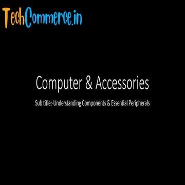 "Essential Computer & Accessories Guide" | PPTX