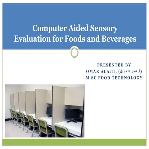 Computer aided sensory evaluation | PPTX