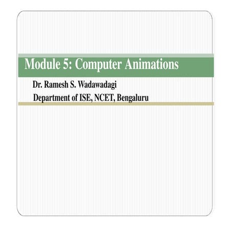 Introduction To Computer Animation Using Computer Graphics Techniques Ppt 6400
