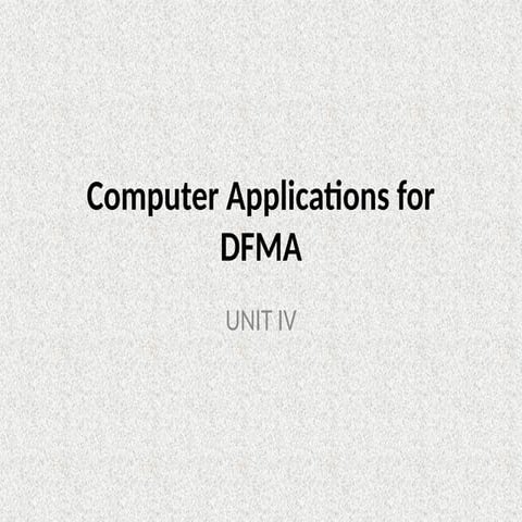 Computer Applications for DFMA.pptx full | PPTX