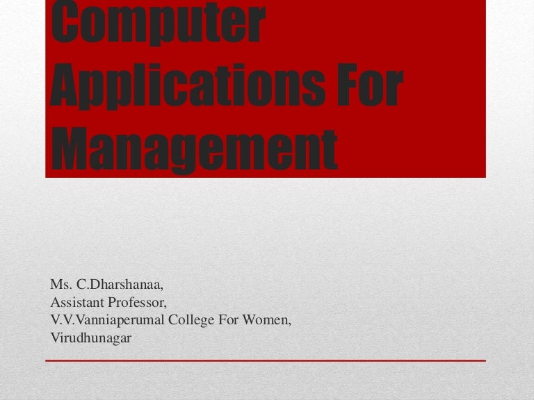 Computer applications for management