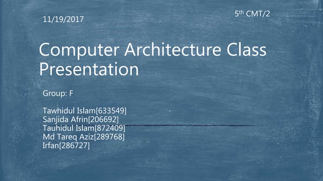 Computer architecture class presentation | PPT Computer architecture class presentation | PPT
