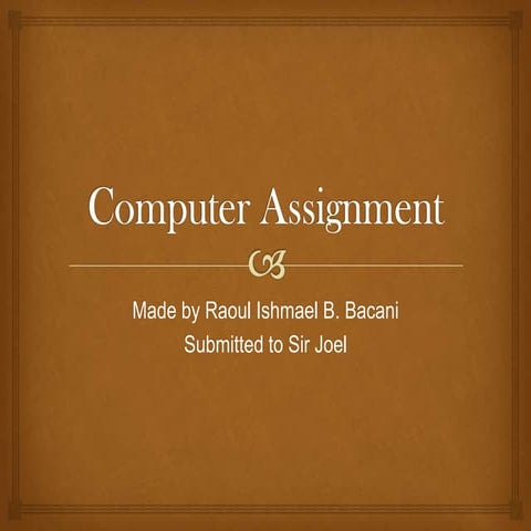 Computer assignment | PPT