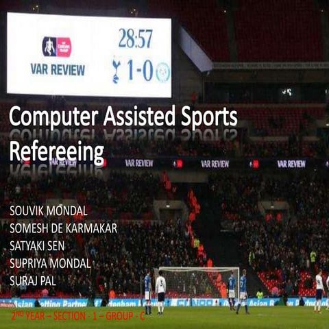 Computer Assisted Sports Refereeing | PPT