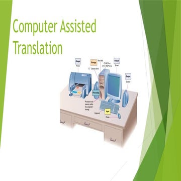 Computer Assisted Translation and its use.pptx