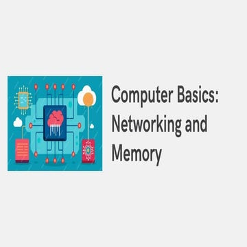 Computer Basics Networking and Memory... | PDF