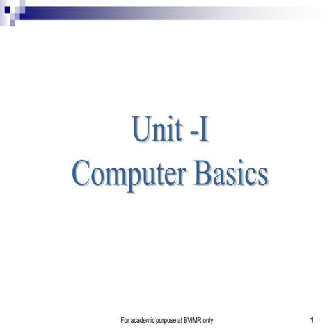 Computer Basics Unit 1 Ppt