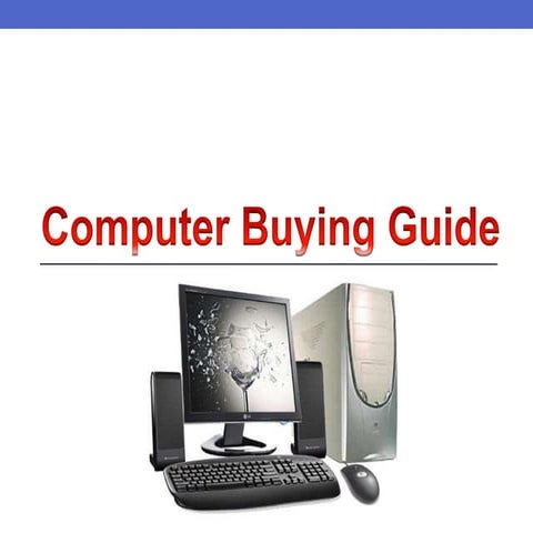 Computer Buying Guide | PPTX