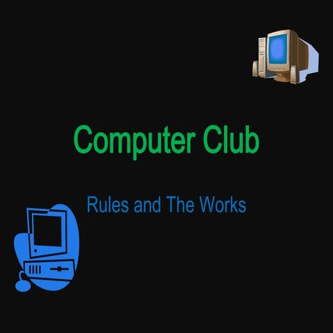 Computer Club | PPTX