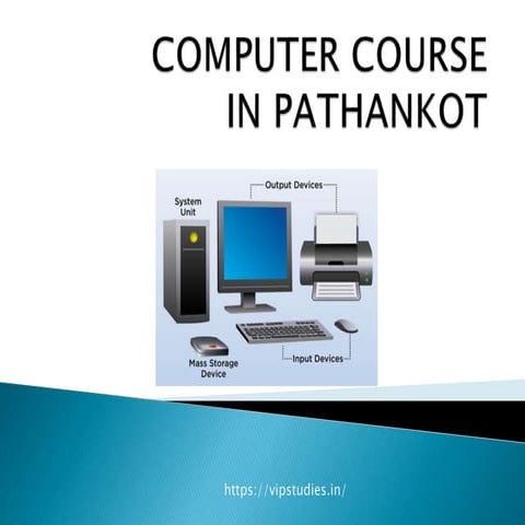 Computer classes in Pathankot with VIP Studies | PPT
