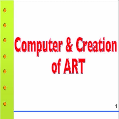 Computer&creation of art | PPT