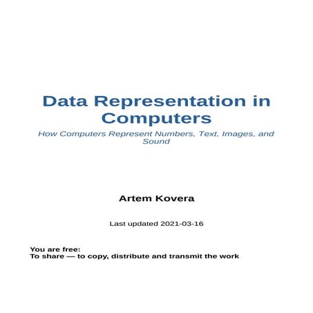 Computer Data Representation Integers Floating Point Numbers Text 5110