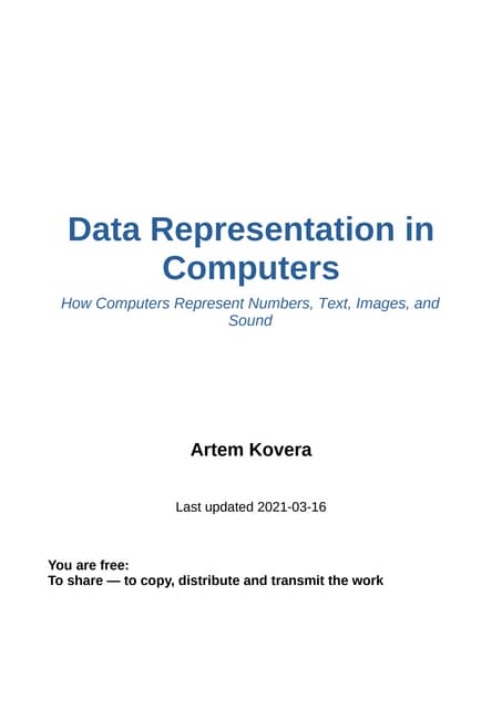 Computer Data Representation Integers Floating Point Numbers Text 5110
