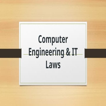 Computer Engineering & IT Laws for College | PPTX