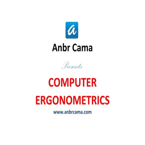 Computer ergonometrics | PPS