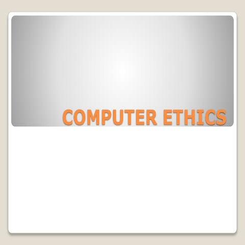 Computer Ethics Presentation