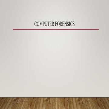 Computer Forensics (1).pptx | Technology & Computing