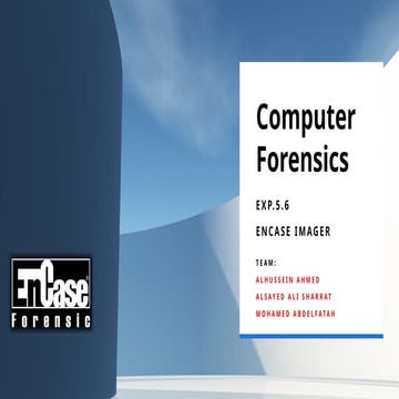 computer forensics encase emager app exp6 1.pptx