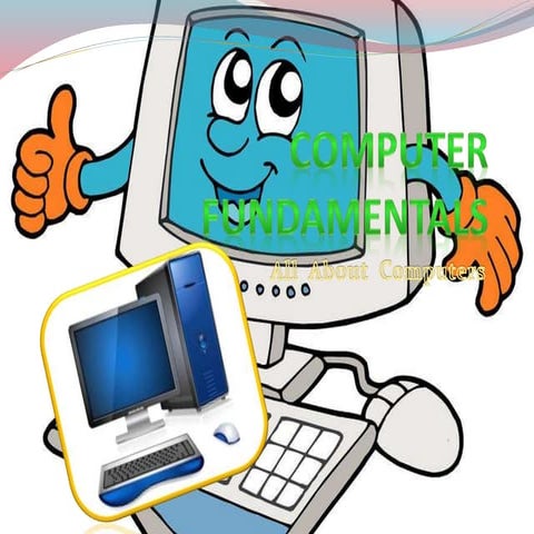 Computer fundamentals | PPTX